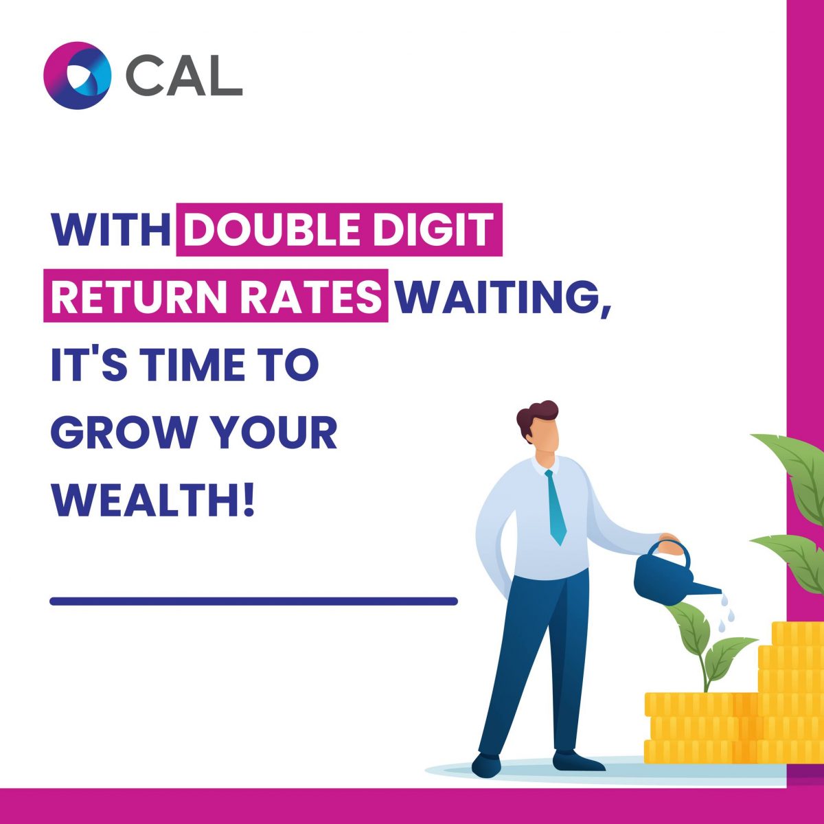 Double-Digit Return Rates from CAL Unit Trust Funds - CAL